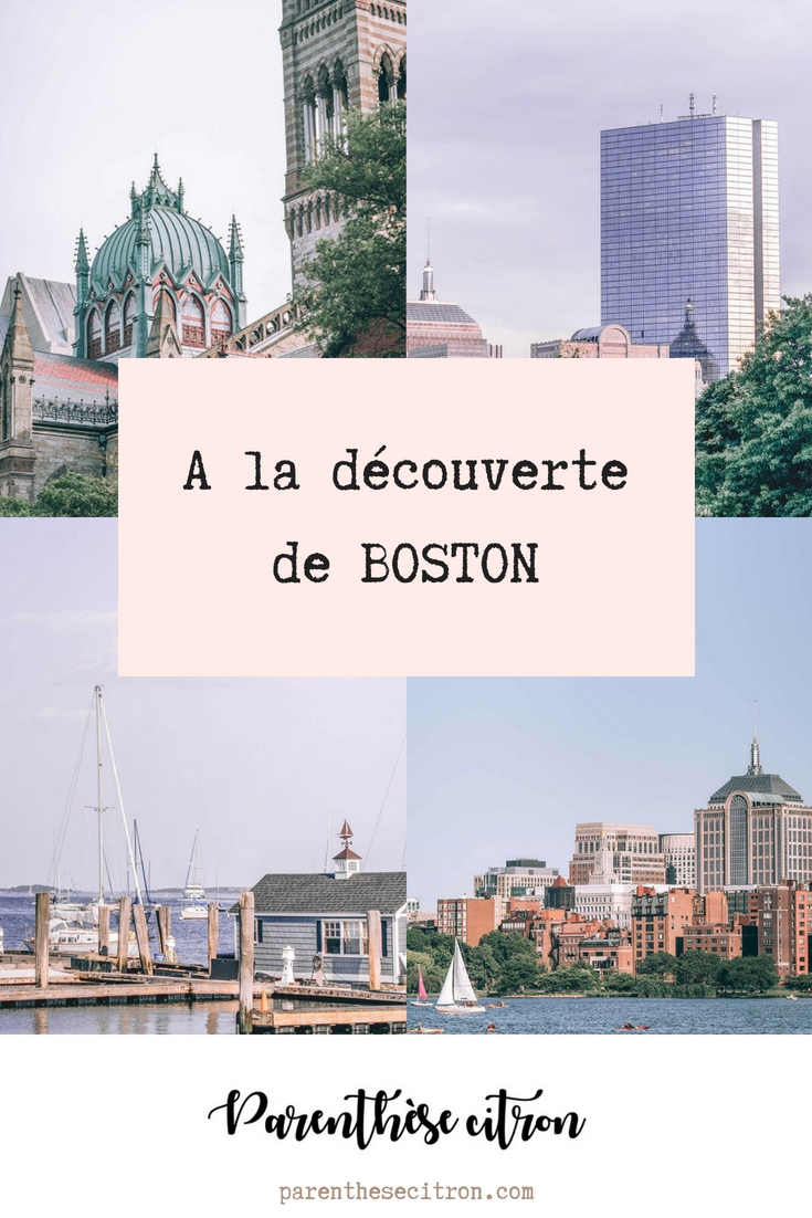 Boston en 10 quartiers • Parenthèse Citron
